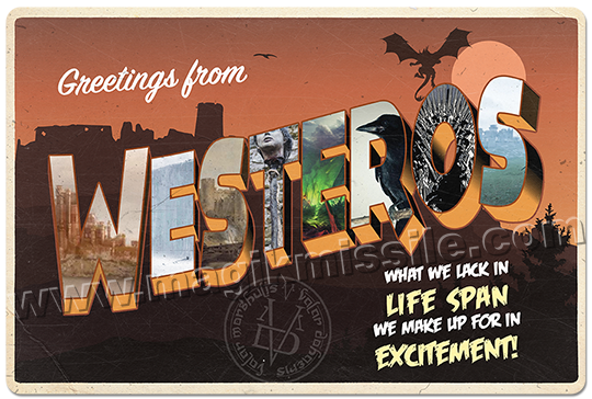 Greetings from Westeros sign – Magik Missile